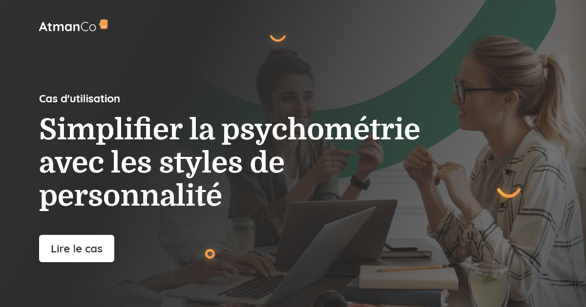 Simplifier la psychométrie avec les styles de personnalité - Cas d ...
